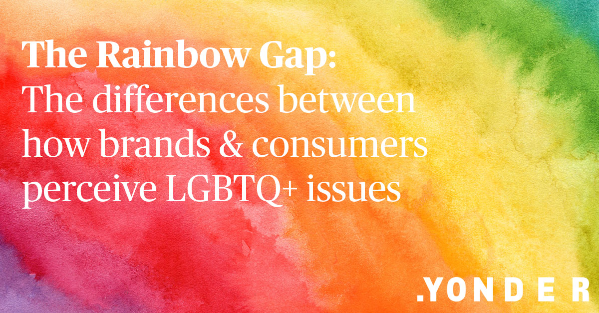The Rainbow Gap: The differences between how brands & consumers ...